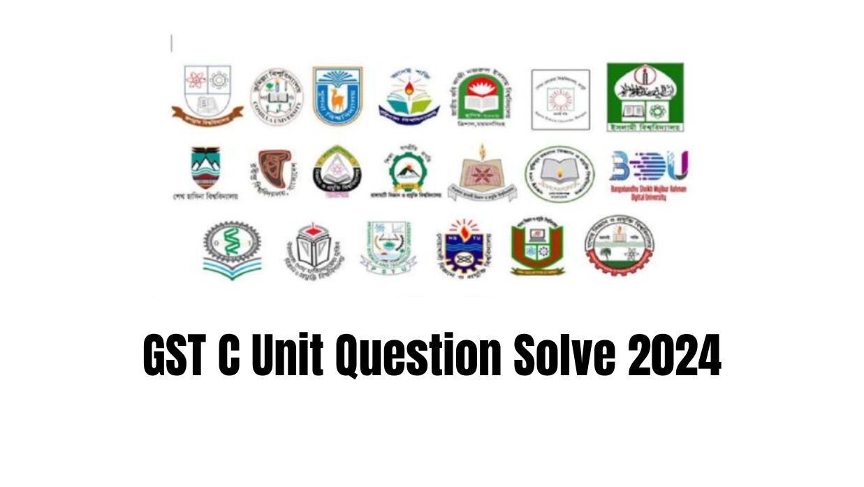 GST C Unit Question Solve 2024 with answers
